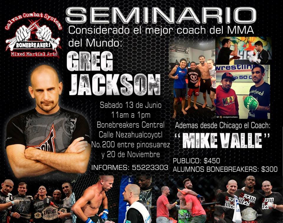 Seminario con Greg Jackson y Mike Valle en Bonebreakers Central ...