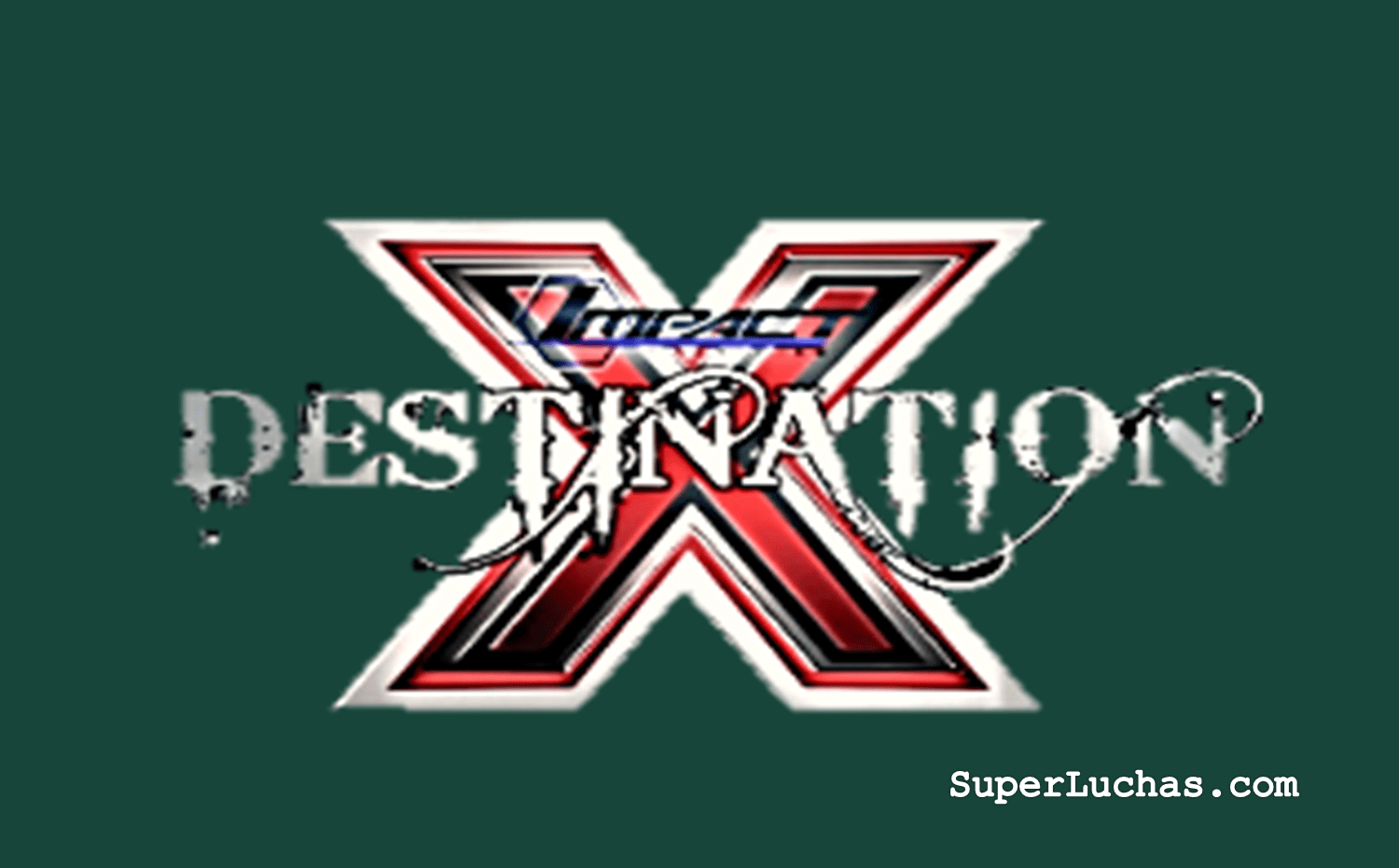 Opinión: Un destino diferente: Destination X 2011 | Superluchas