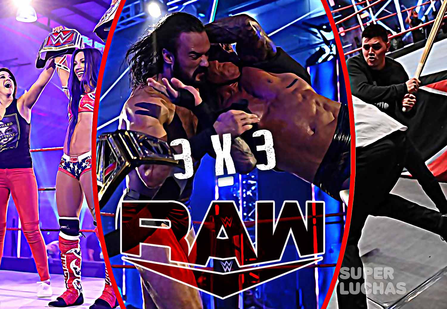 3 x 3: Lo mejor y lo peor de Raw 27 de julio 2020