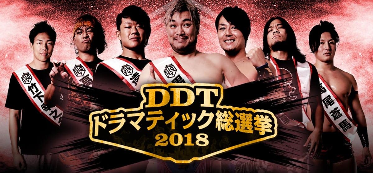 DDT: Todo listo para la «Dramatic General Election 2018» | Superluchas