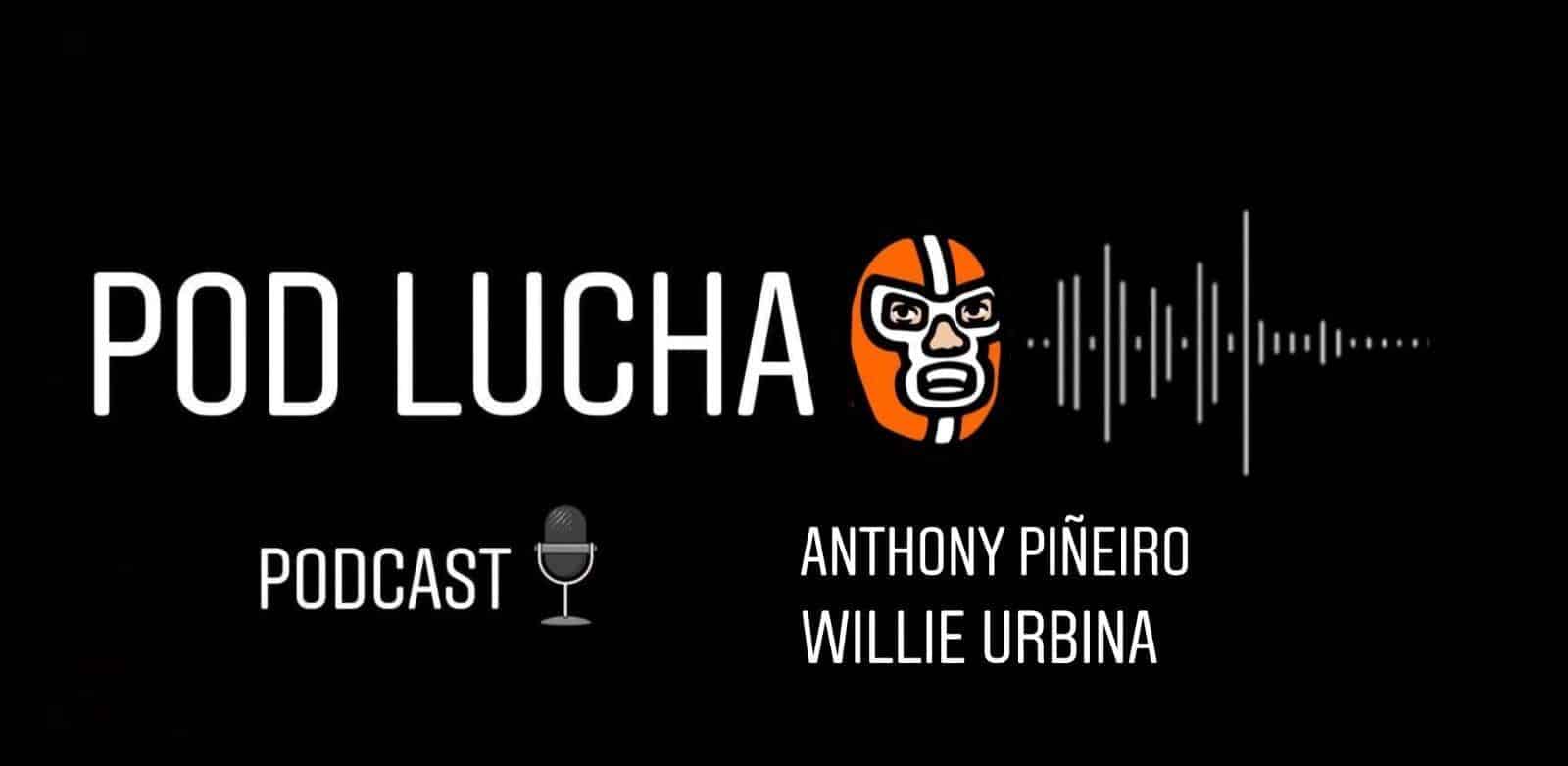 VIDEO: Nuevo podcast de Lucha Libre POD LUCHA | Superluchas
