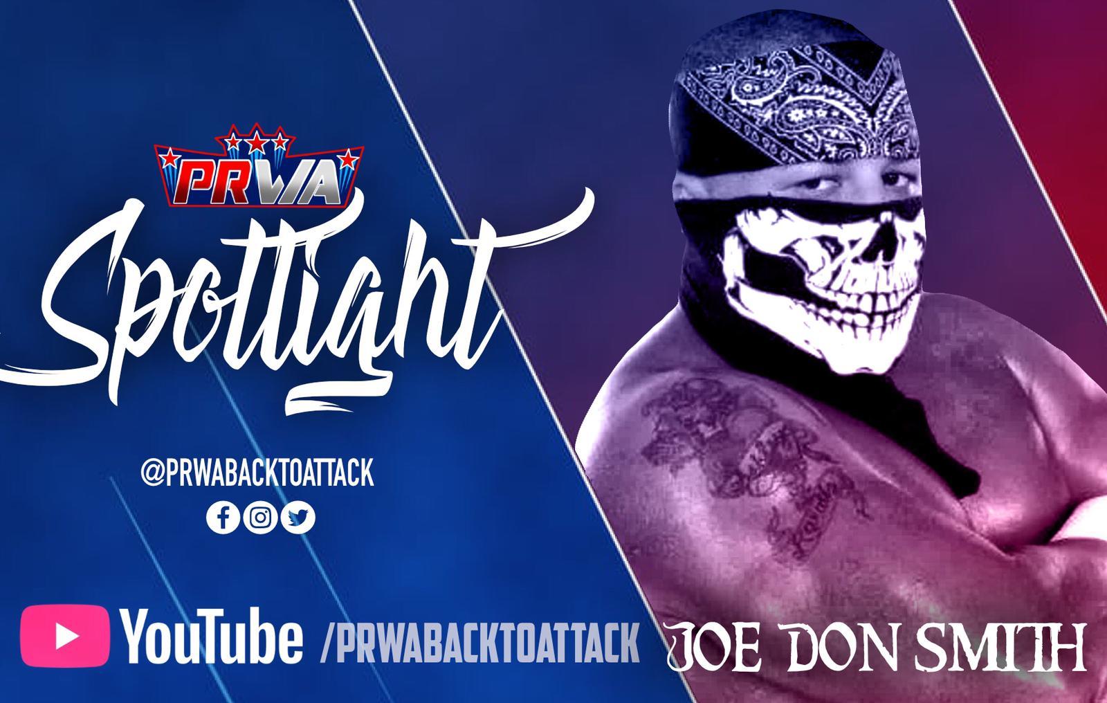 PRWA: Entrevista con «La Mafia Legal» Joe Don Smith | Superluchas