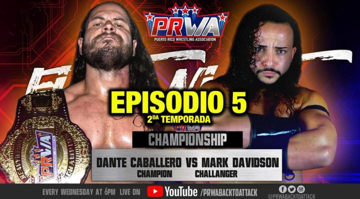 PRWA Fight Night 2 Episodio 5 – Mark Davidson se enfrenta a Dante ...