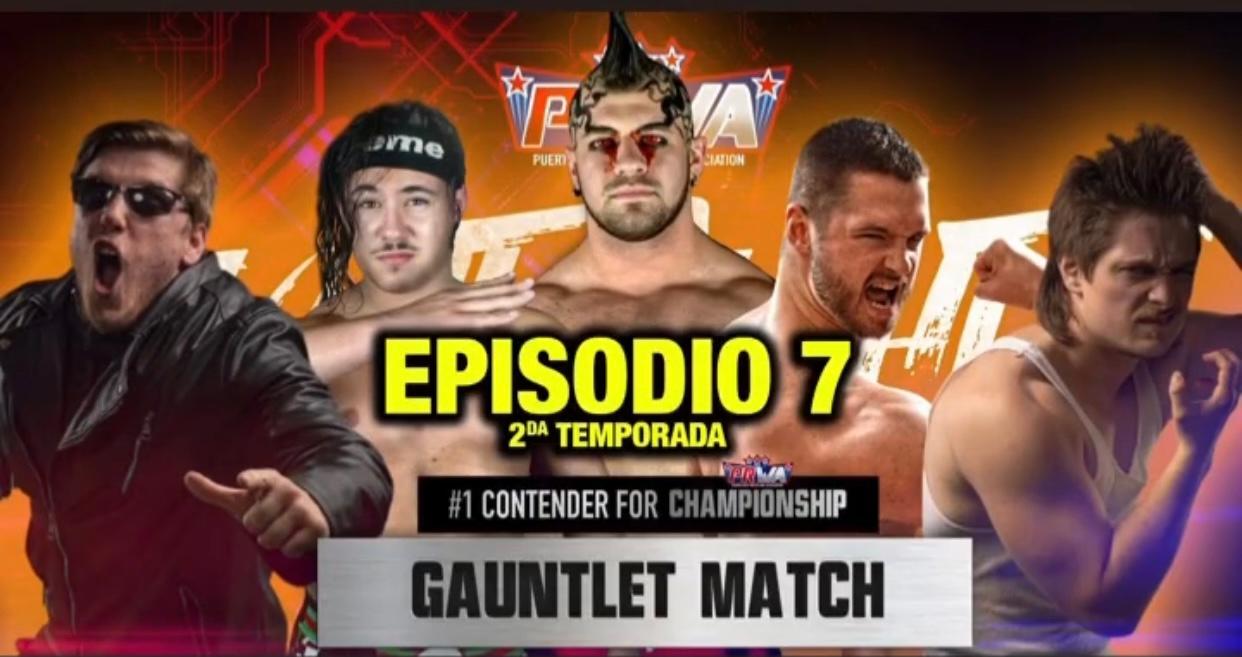 PRWA Fight Night 2 Episodio 7 – Gaunlet Match rumbo al Oro | Superluchas