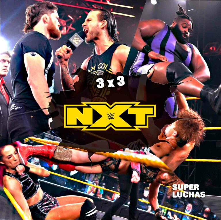 3×3: Lo mejor y lo peor de WWE NXT 10 de agosto 2021 | Superluchas