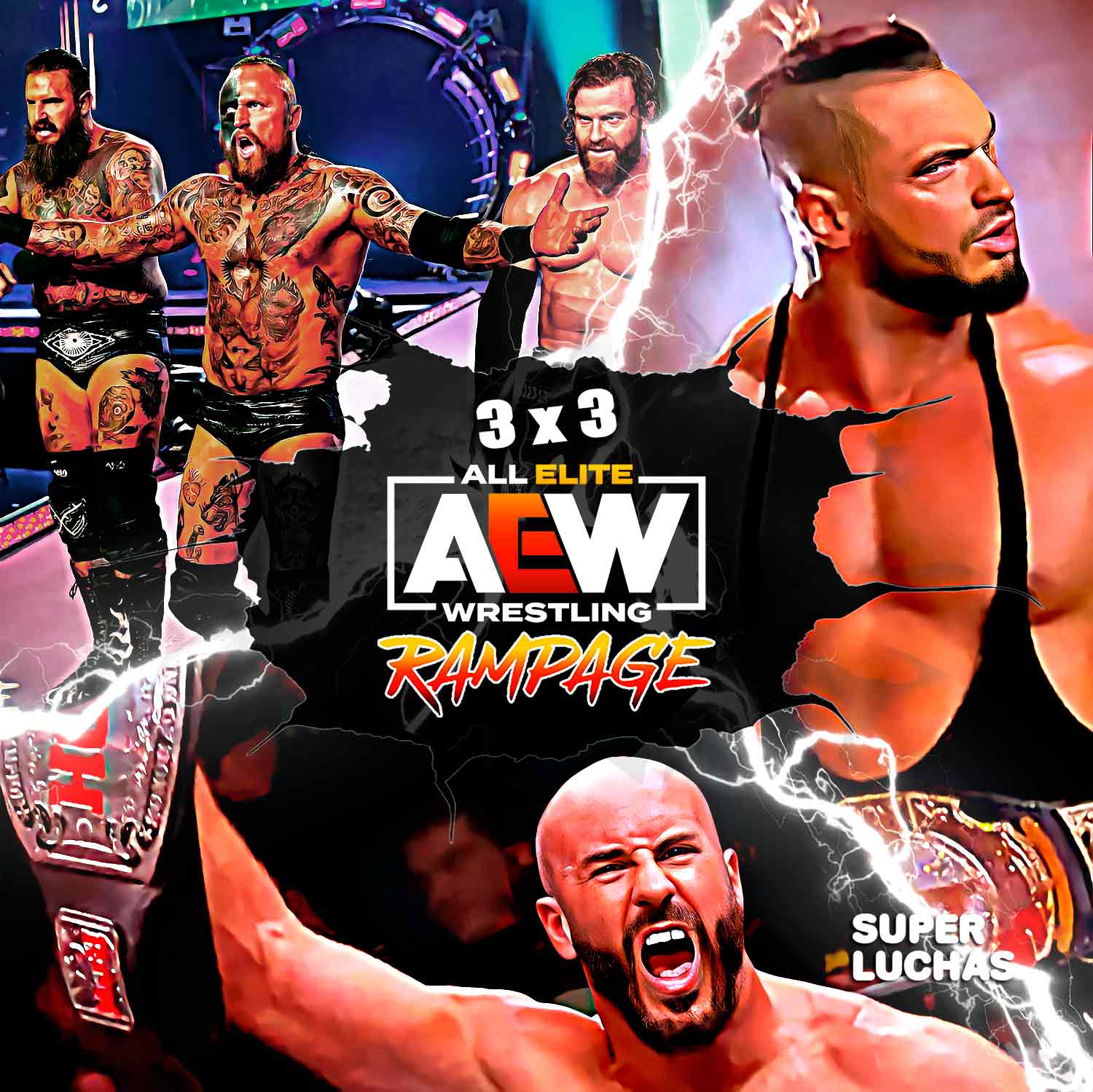 3×3: Lo mejor y lo peor de AEW Rampage 26 de agosto 2022 | Superluchas