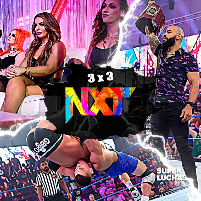 3×3: Lo mejor y lo peor de WWE NXT 30 de agosto 2022 | Superluchas