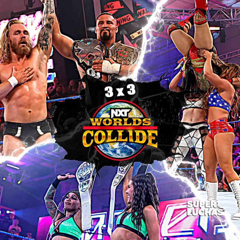 3×3: Lo mejor y lo peor de NXT WORLDS COLLIDE 2022 | Superluchas