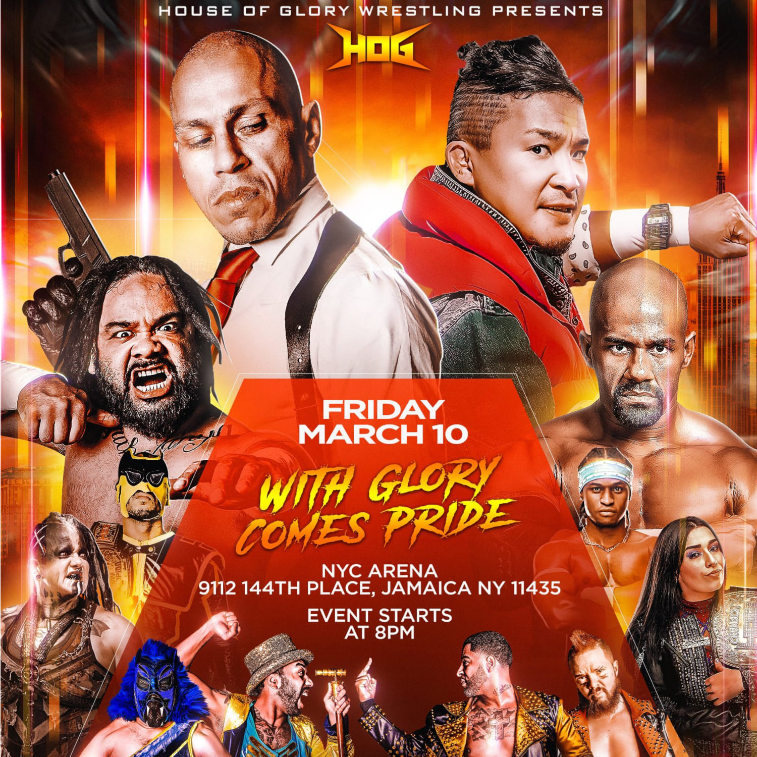 HOG With Glory Comes Pride | Resultados e imágenes | Superluchas