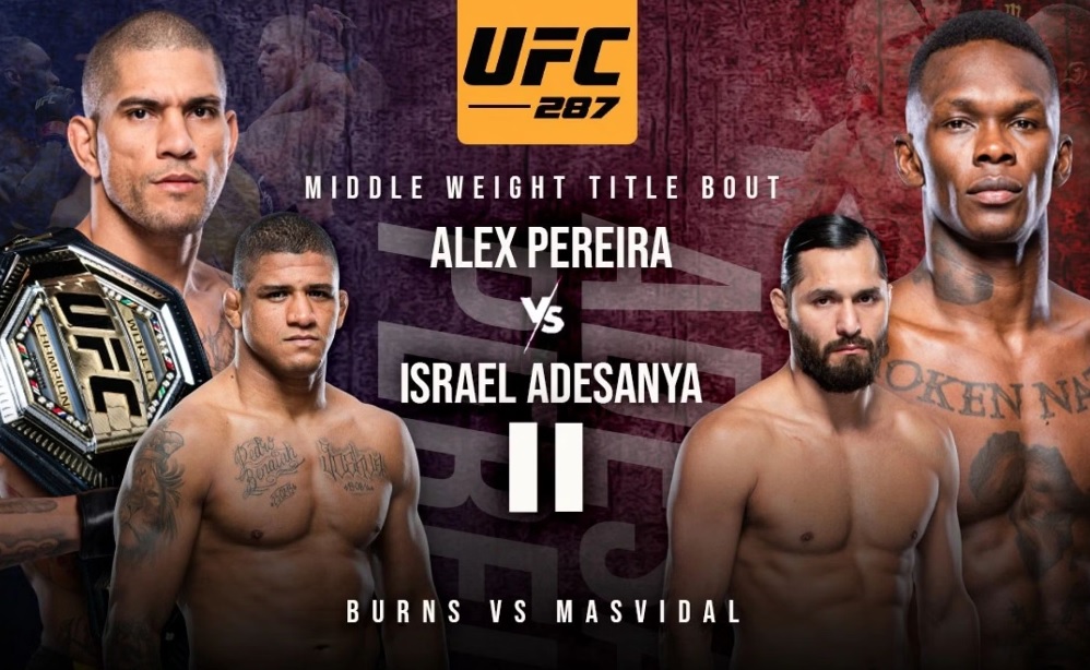 Previo UFC 287: Pereira vs Izzy y Burns vs Masvidal | Superluchas