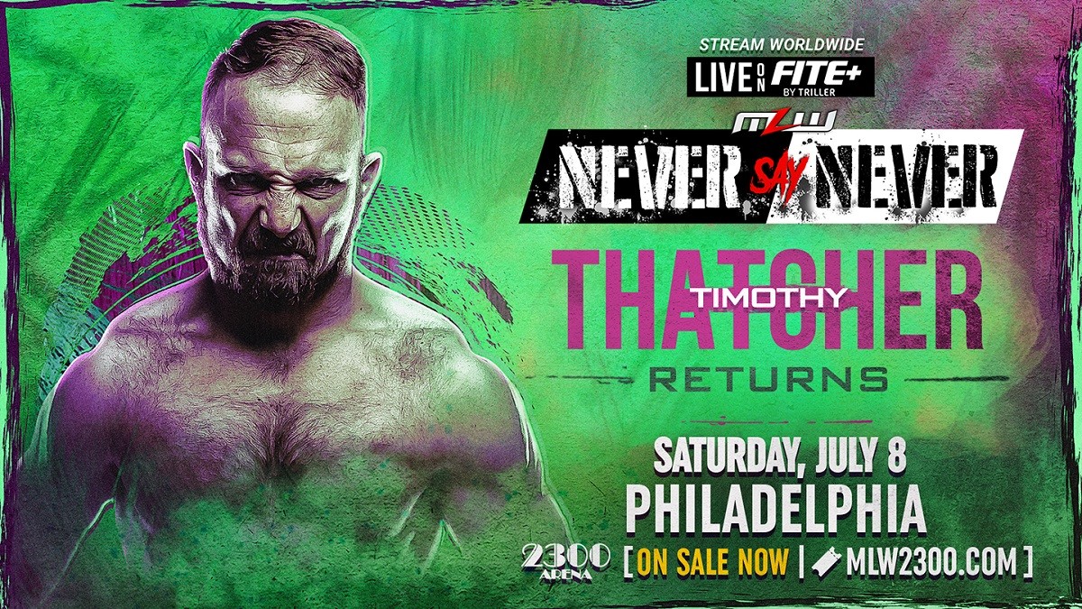 Timothy Thatcher regresa a MLW en Never Say Never | Superluchas