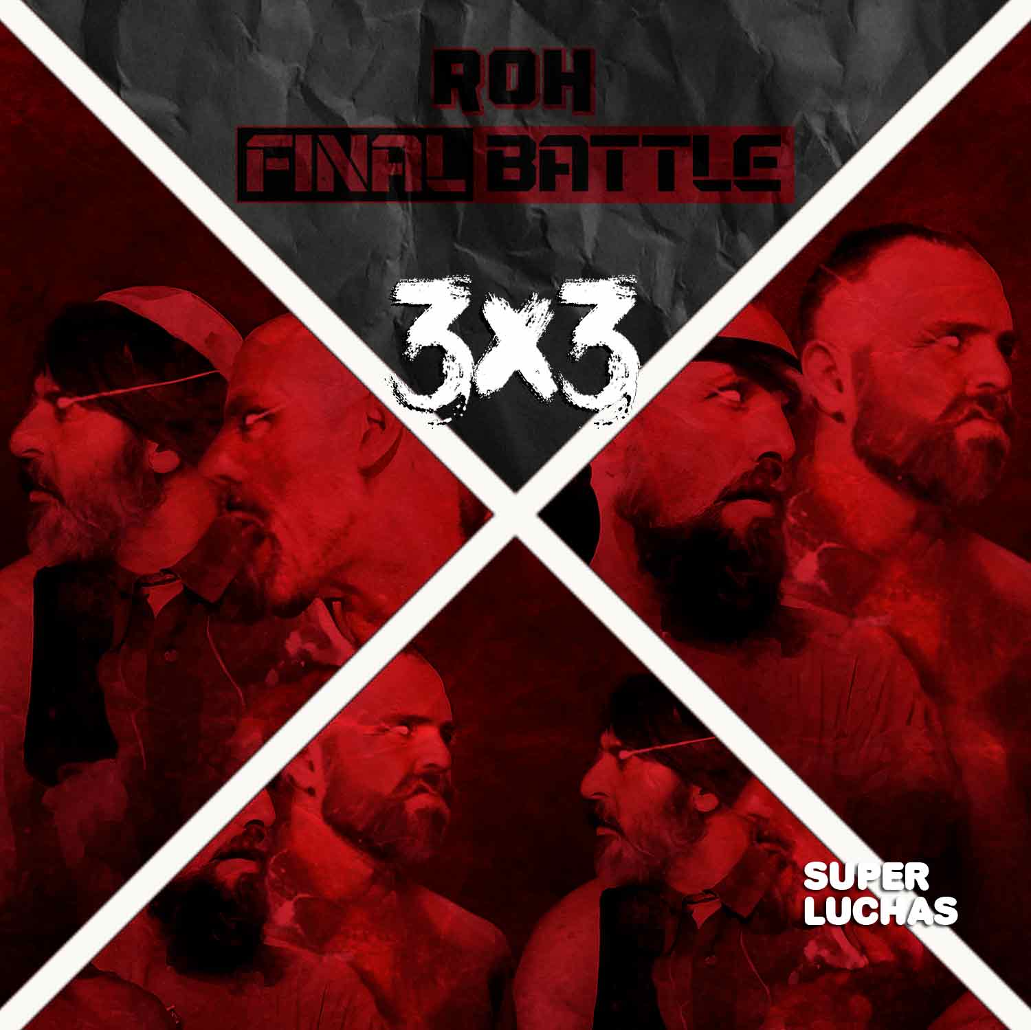 3×3: Lo mejor y lo peor de ROH FINAL BATTLE 2023 | Superluchas