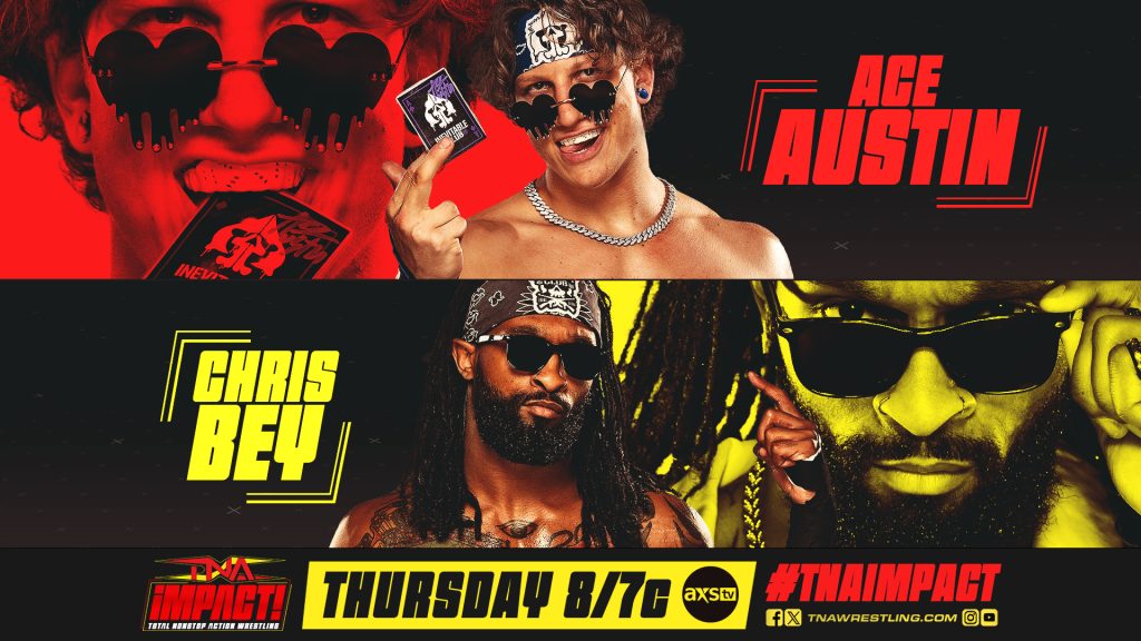 Previo TNA IMPACT! 30 de mayo de 2024 | Ace Austin vs. Chris Bey