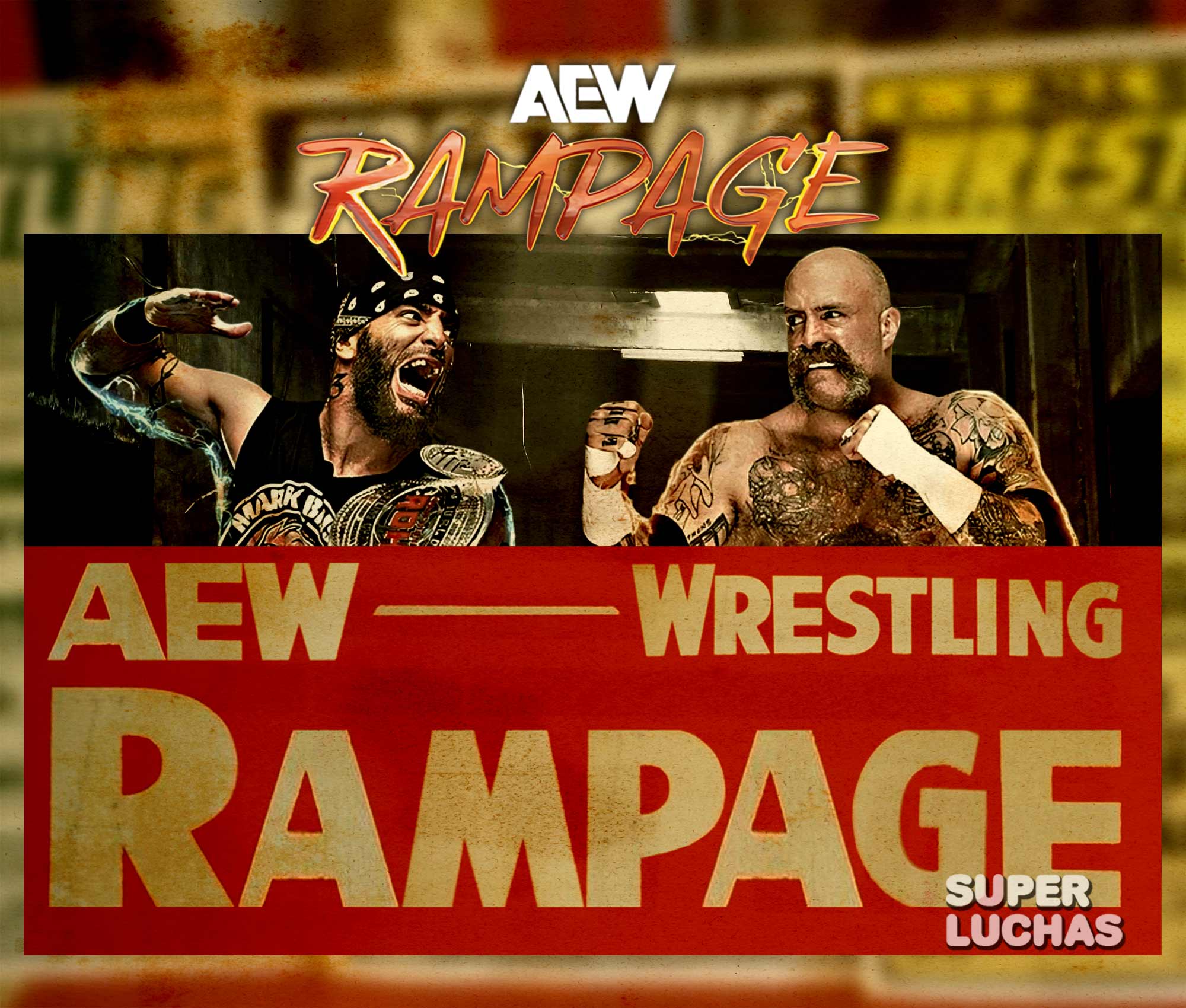 AEW RAMPAGE 18 de octubre 2024 | Resultados en vivo | Superluchas