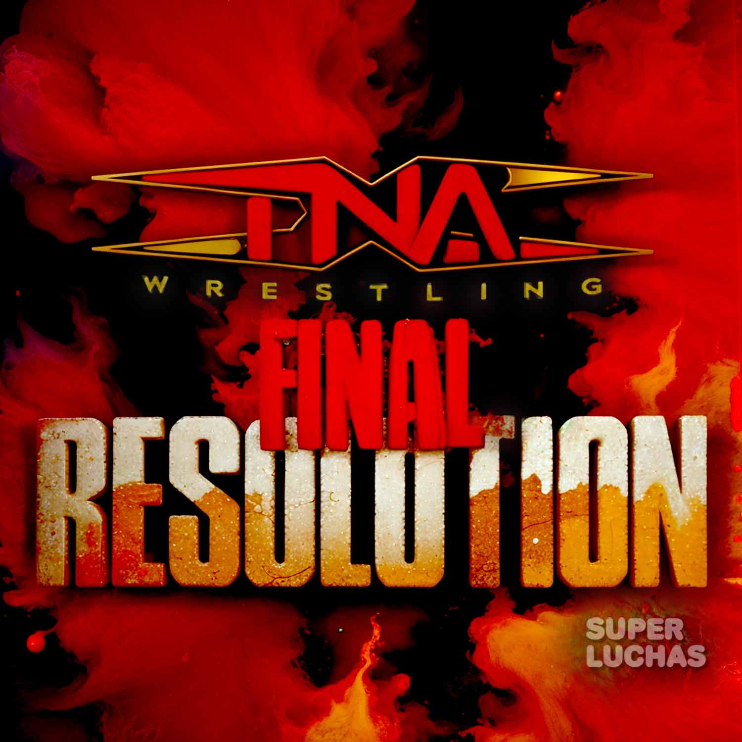 Cómo ver TNA Final Resolution 2024 | Superluchas