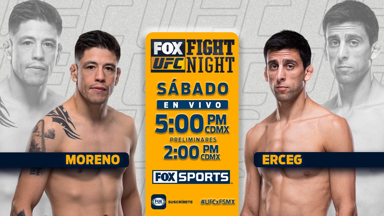 UFC Fight Night México: Moreno vs. Erceg | ¿Dónde ver en vivo?