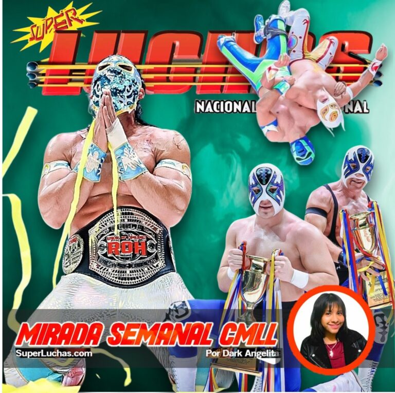 La Gran Semana Internacional del CMLL y más | Superluchas